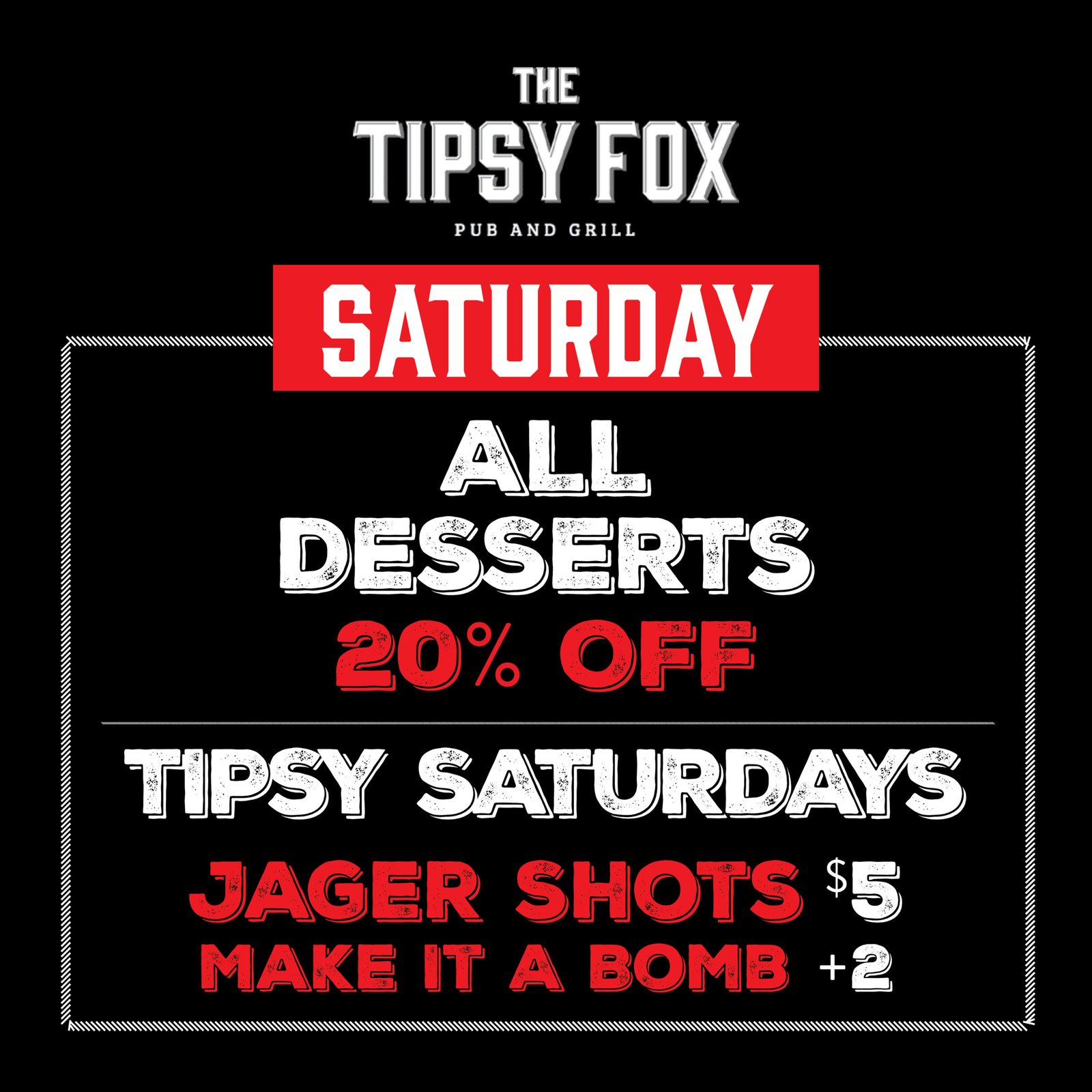 Specials – The Tipsy Fox